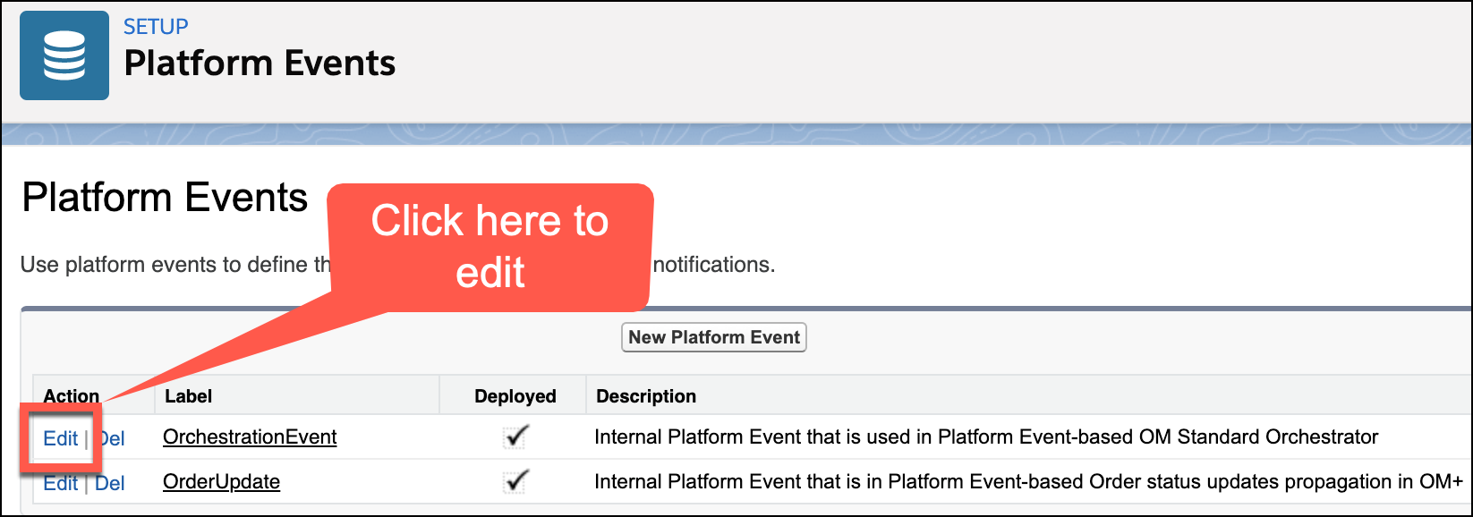 Order Management Standard before Fall '19: Set Platform Events to ...