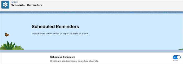 Enable Scheduled Reminders